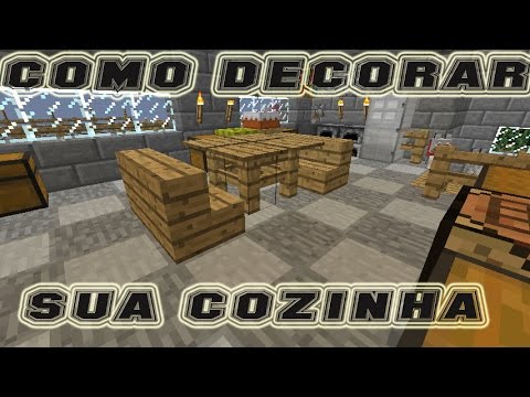 Como decorar sua cozinha no minecraft!(TUTORIAL) - YouTube