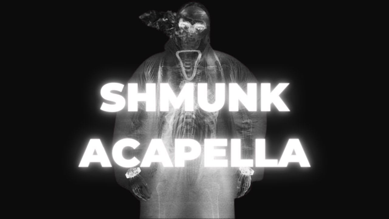 Yeat - Shmunk (AftërLyfe) (Acapella) - YouTube