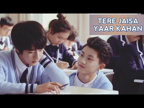 [BL] TERE JAISA YAAR🎶 HINDI SONG❤ | OBSESSED WITH HEART | CHINESE/KOREAN HINDI MIX💕