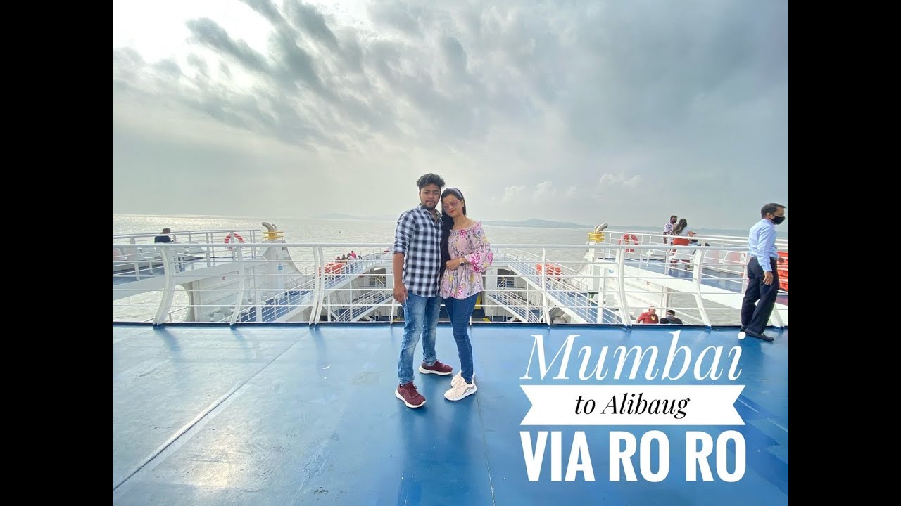 Mumbai to Alibaug Ro Ro ferry | Mumbai to Alibaug by boat with bike ...