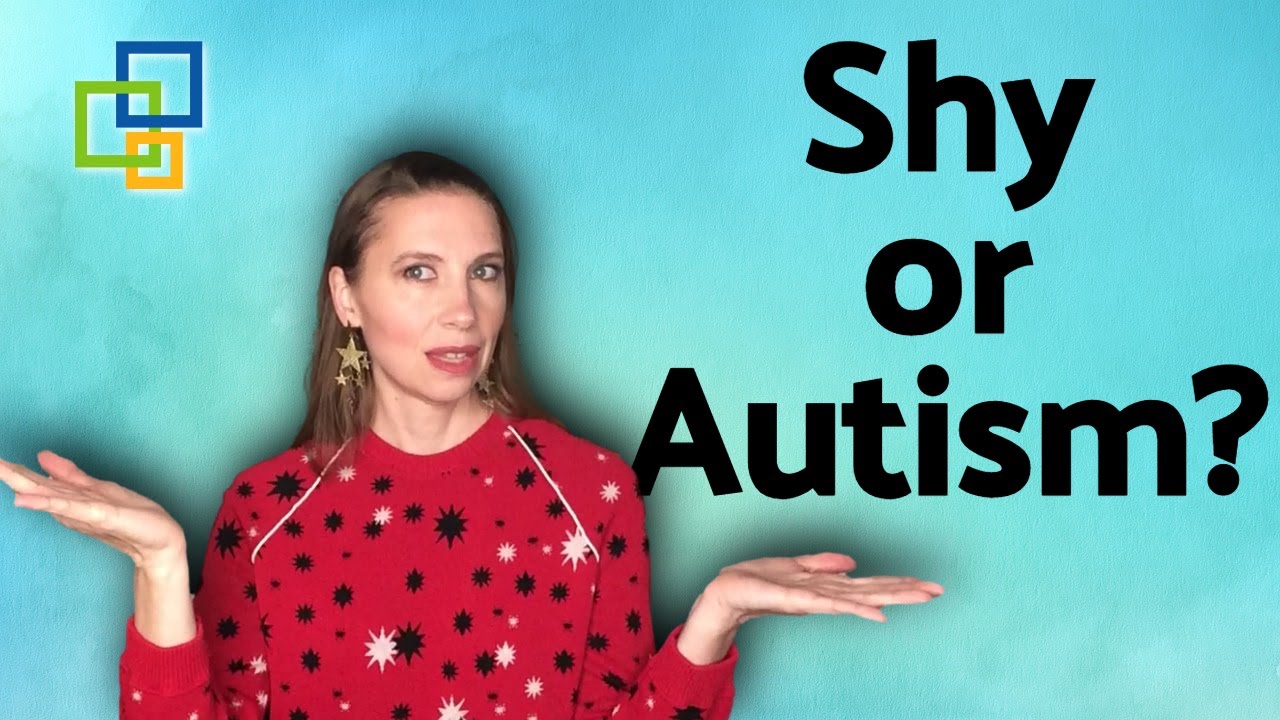 Shy vs Autism - YouTube