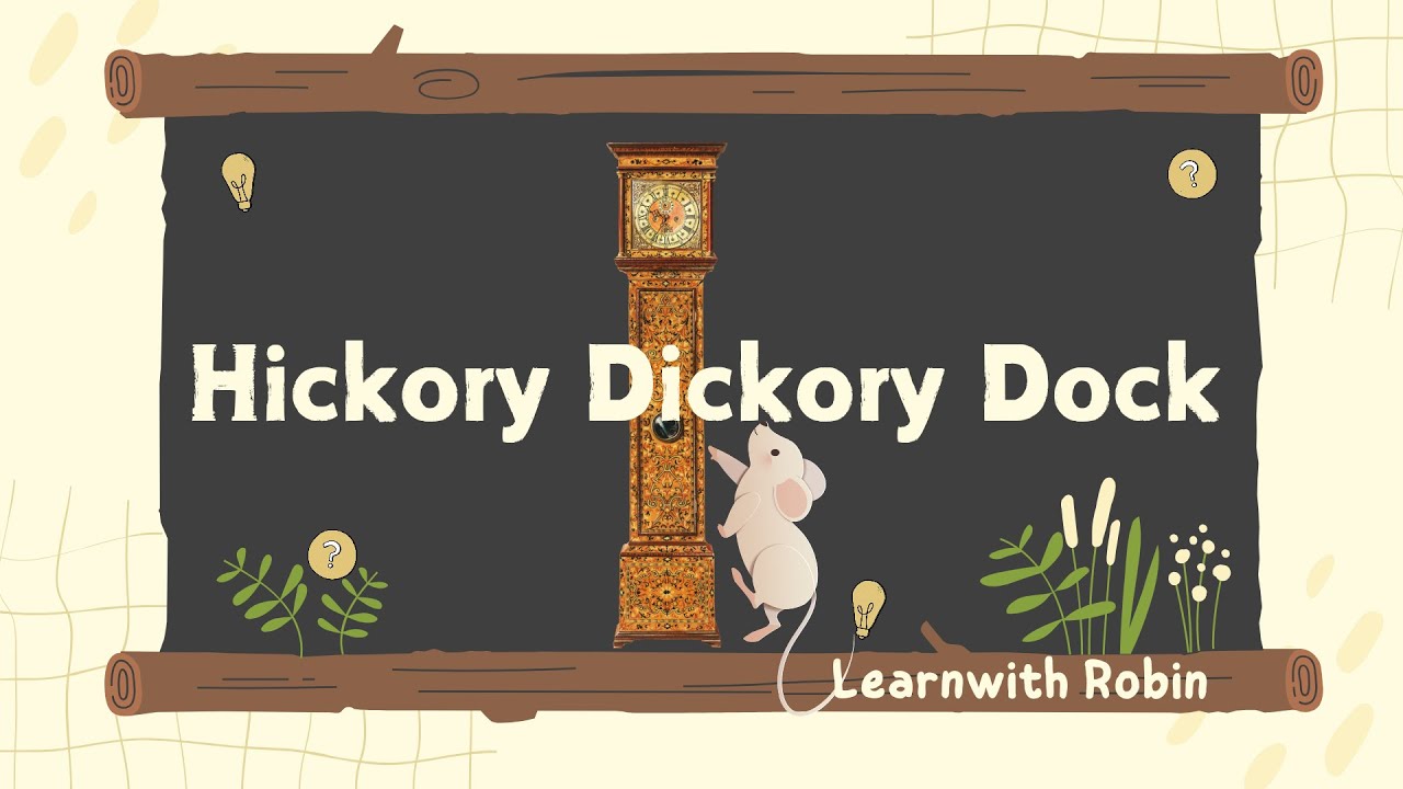 Hickory Dickory Dock | Nursery Rhyme With Lyrics - Rhymes & Songs for ...