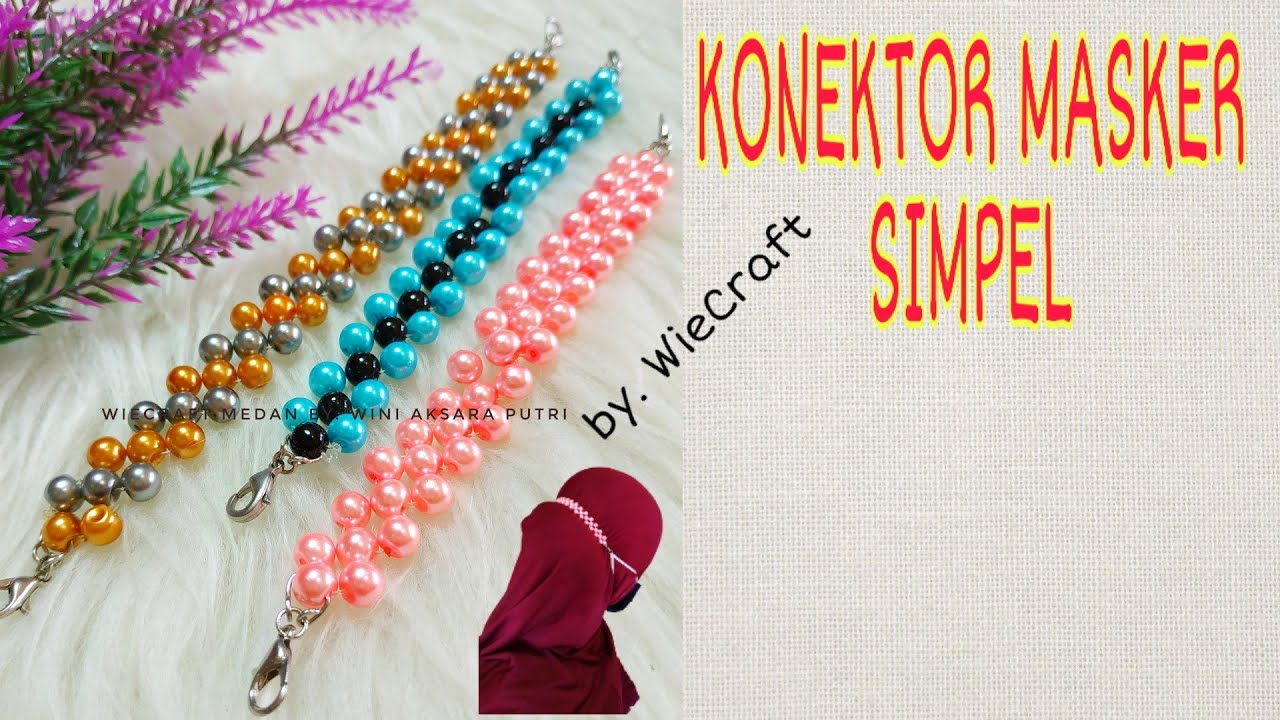KONEKTOR MASKER SIMPEL | how to make a simple mask connector - YouTube