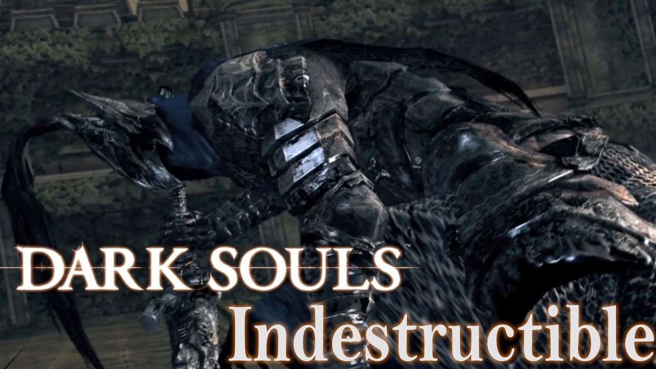 Dark Souls - Indestructible - YouTube