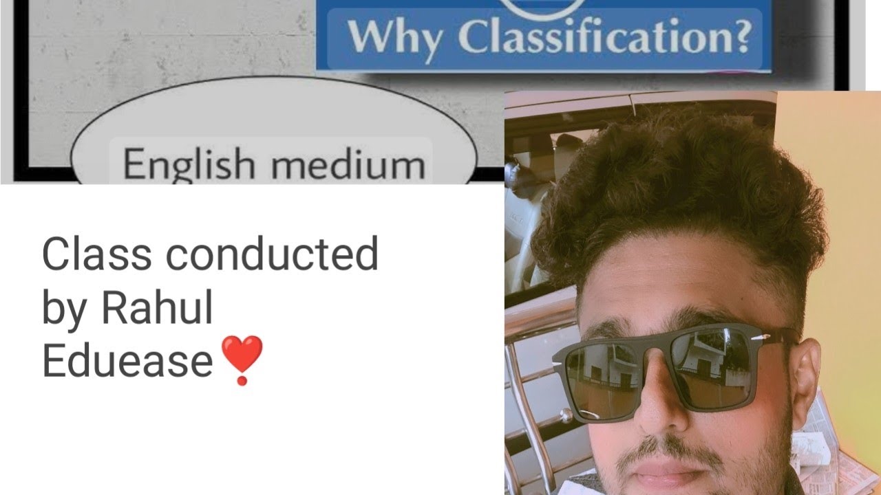 Why Classification? class 8 biology. Requested video. Part 1 class ...