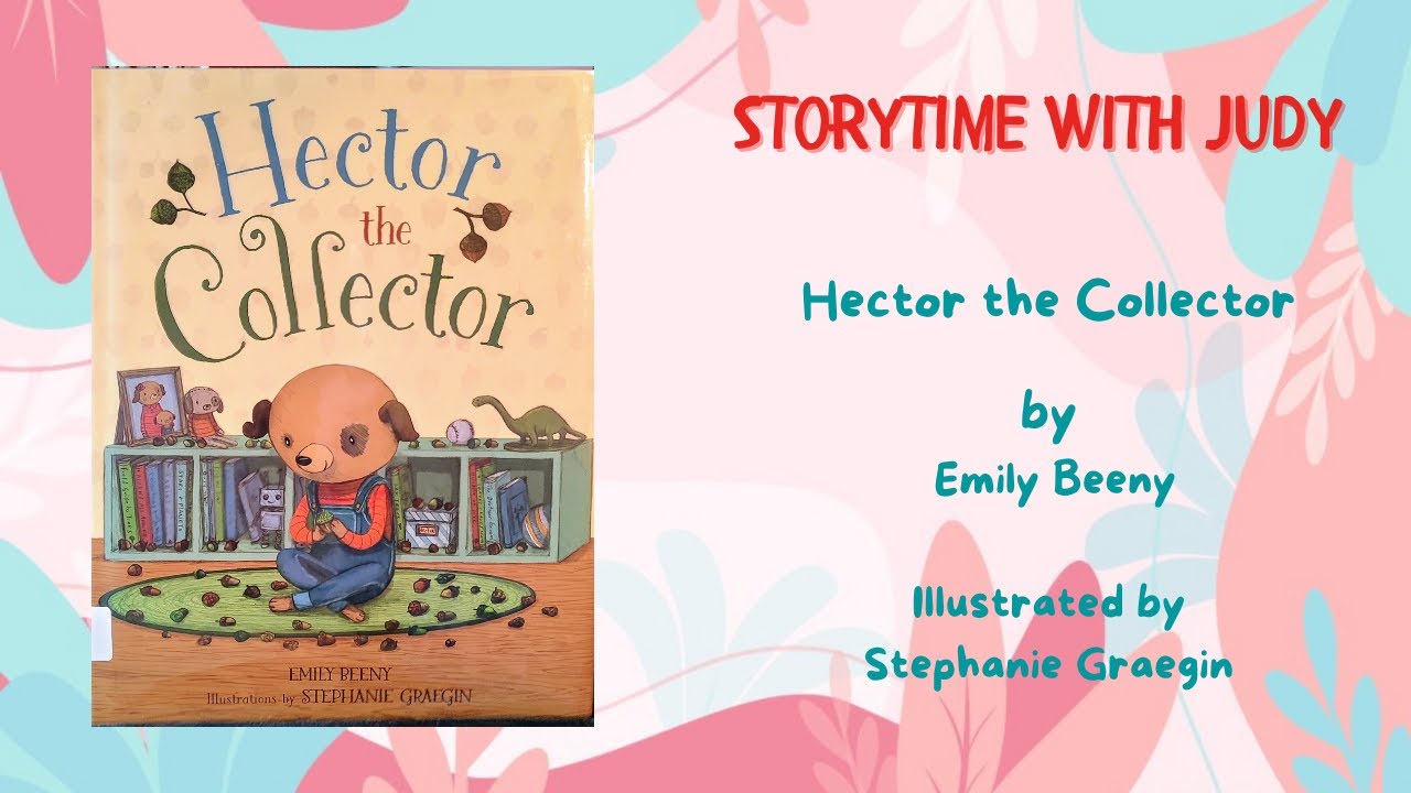 READ ALOUD Children's Book - Hector The Collector - YouTube