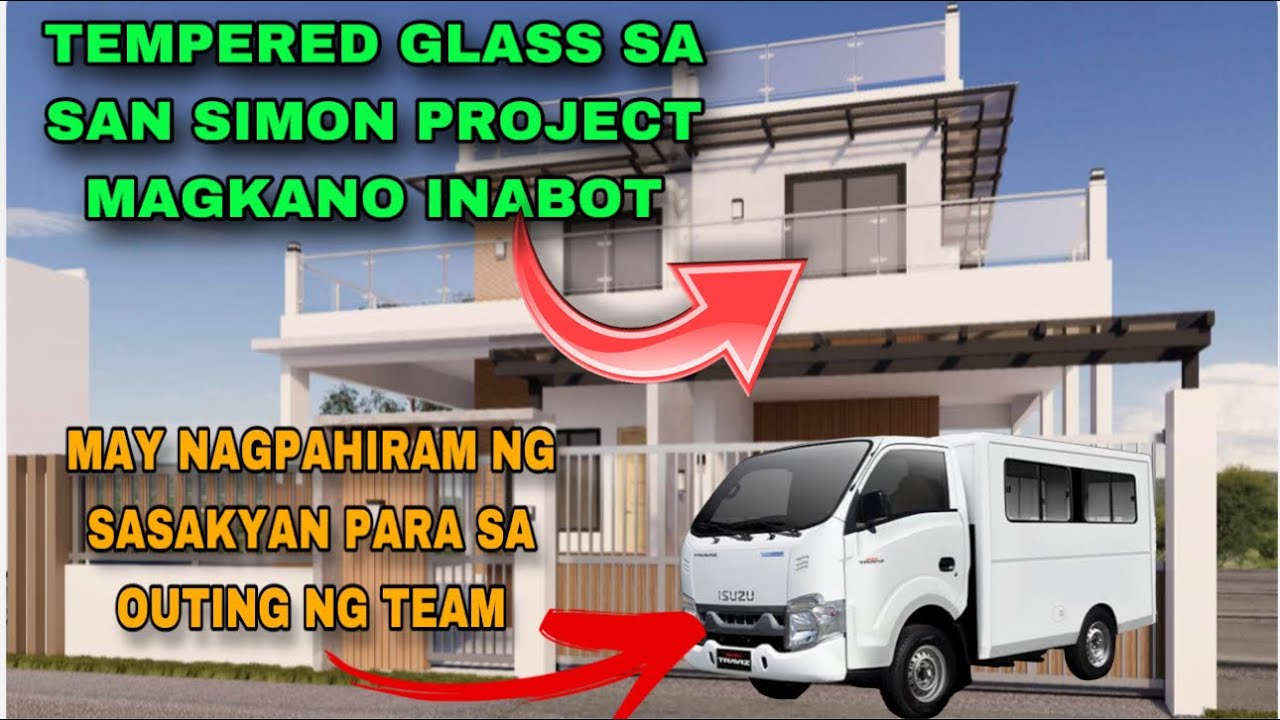 PRESYO NG TEMPERED GLASS SA RAILING NG SAN SIMON PROJECT(SASAKYAN SA OUTING - YouTube