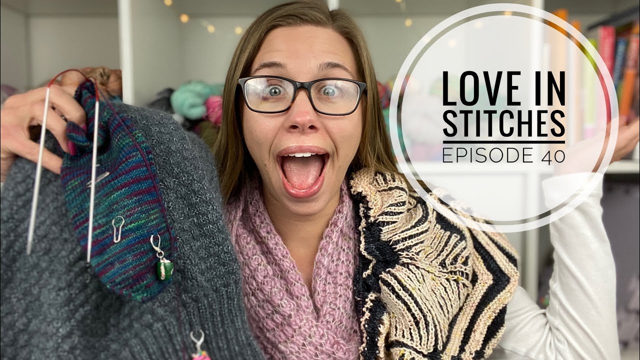 Knitty Natty | Love in Stitches | Episode 40 - YouTube