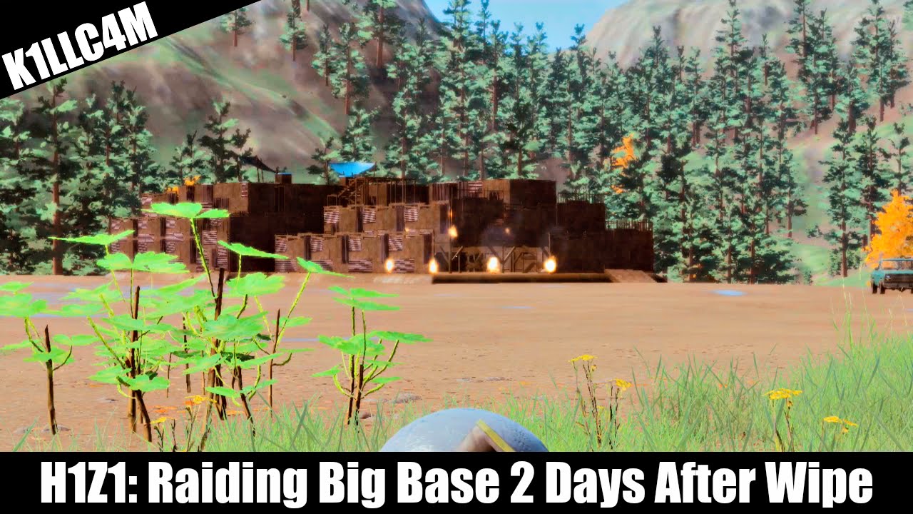 H1Z1 | Raiding Big Base 2 Days After Wipe - YouTube