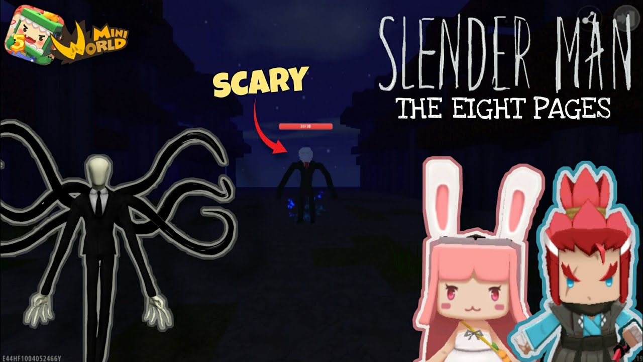 Slender Man: The Eight Pages | Mini World Block Art | Map Review ...