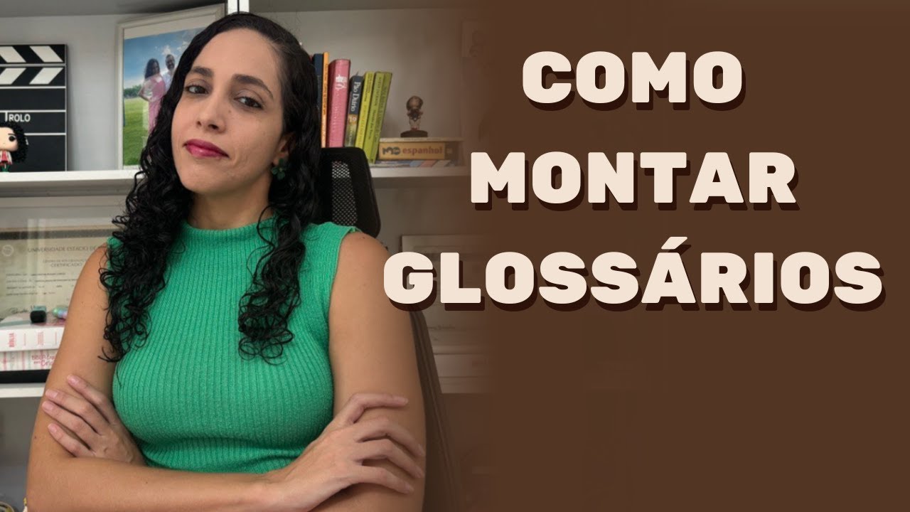 Como montar um glossário de tradução e interpretação - YouTube