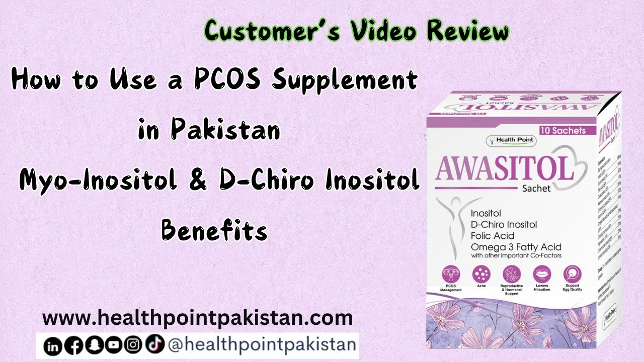 How to Use Awasitol Sachet for PCOS in Pakistan | Best Myo-Inositol & D ...