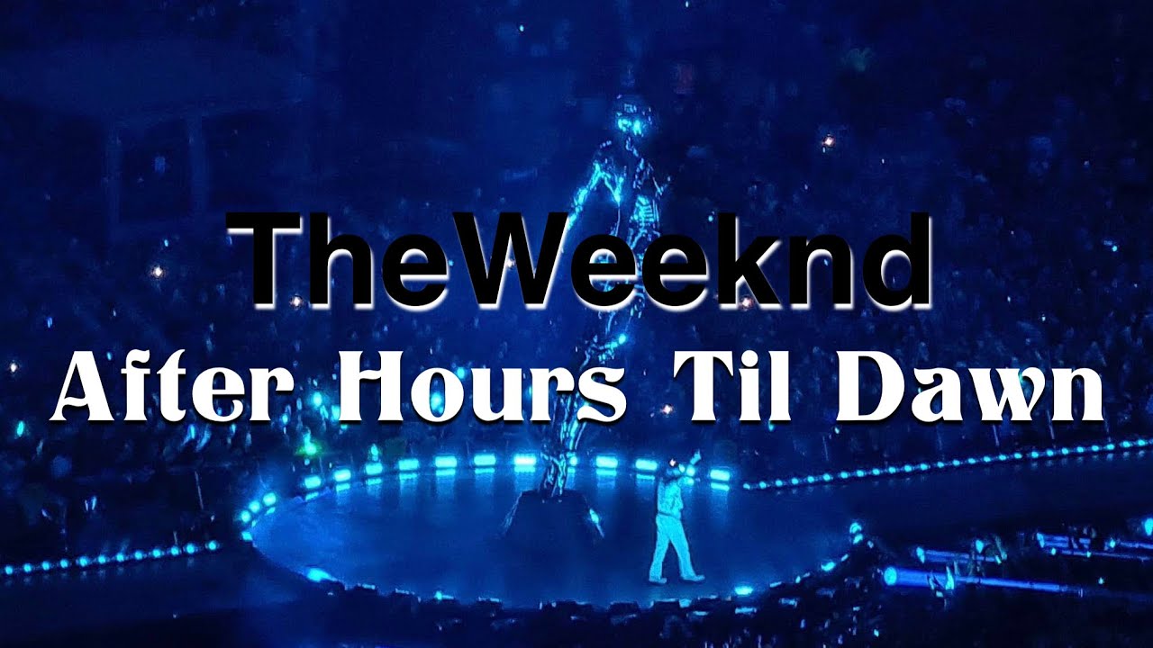 The Weeknd | After Hours Til Dawn - Manchester - YouTube