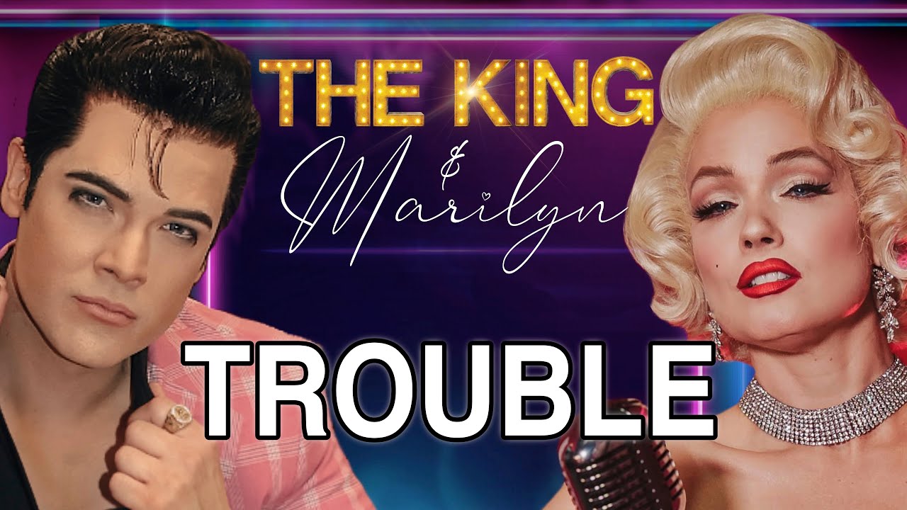 The King & Marilyn: Trouble feat Daniel Durston and Terrance Higgins ...