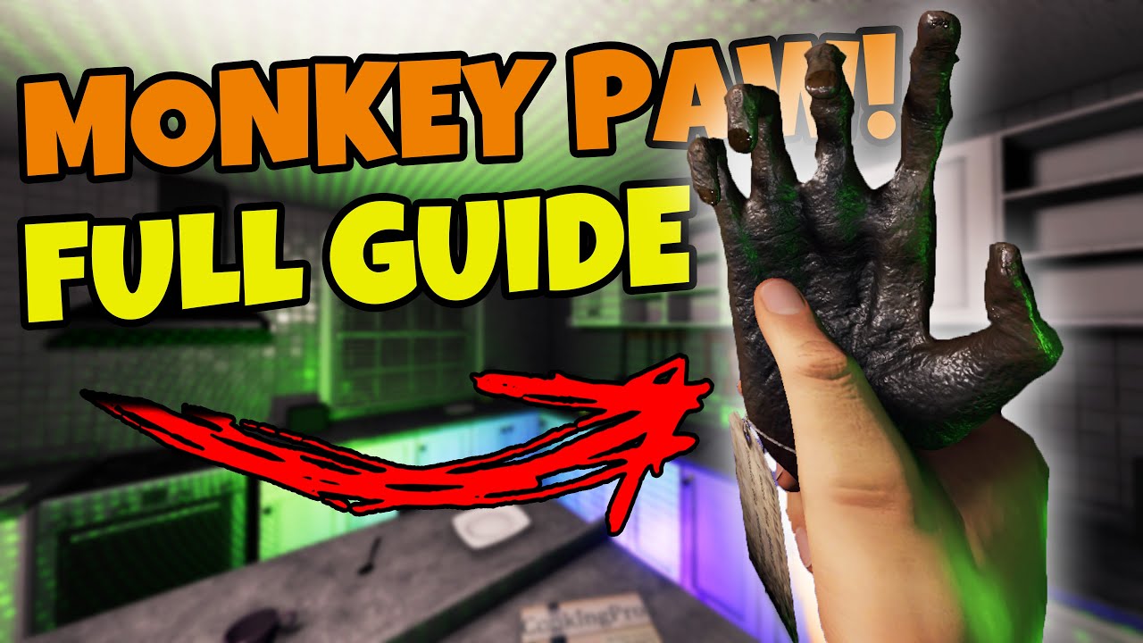 Monkey Paw Full Guide! New Cursed Possession in Phasmophobia Patch 0.8. ...
