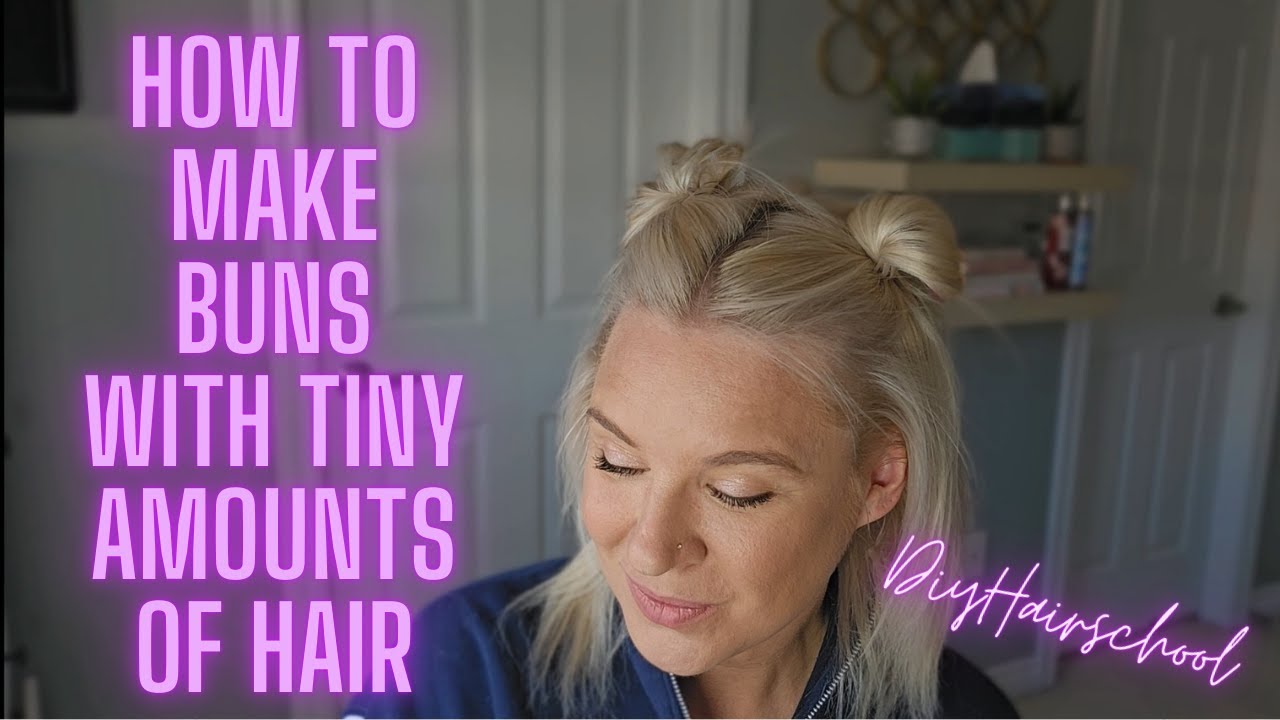 How To Make Tiny Buns in Thin Hair - YouTube