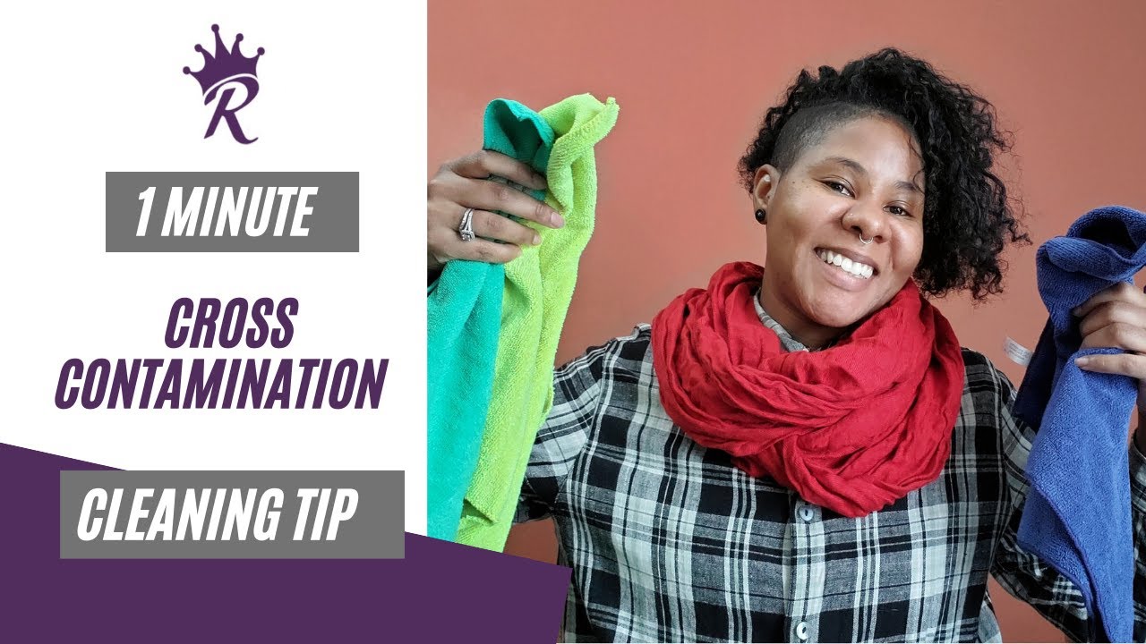 How to Clean Without Cross Contamination- 4 Tip Guide To Stop Cross ...