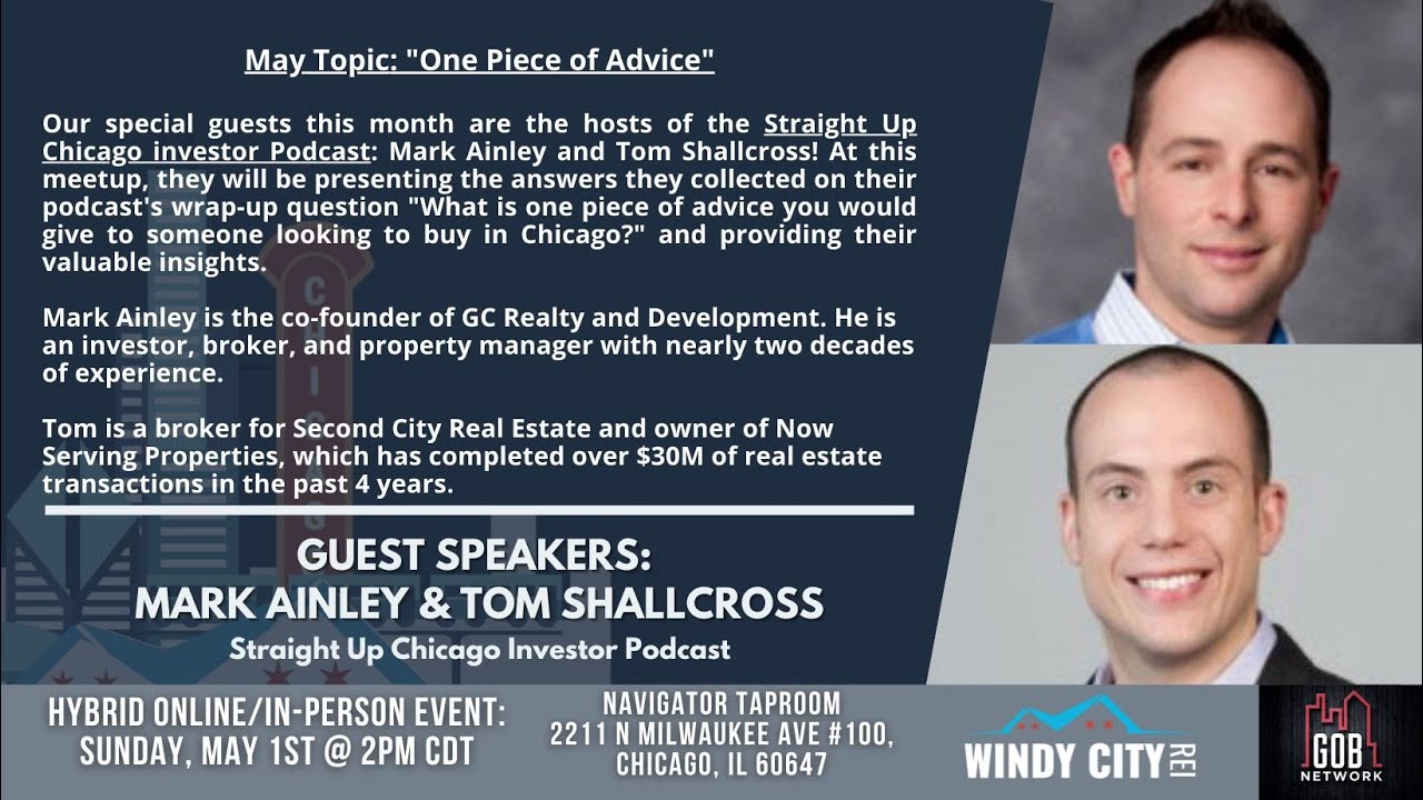 One Piece of Advice -Windy City REI with Mark Ainley and Tom Shallcross ...