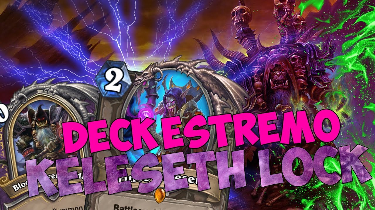 DECK ESTREMO: KELESETH LOCK!!!! [HEARTHSTONE ITA] - YouTube