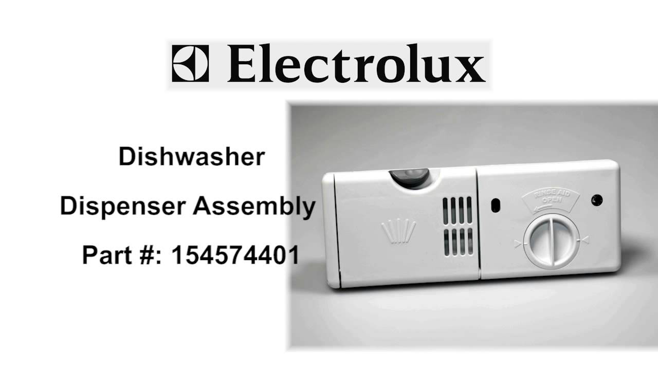 Electrolux Dishwasher Dispenser Assembly - Part Number: 154574401 - YouTube
