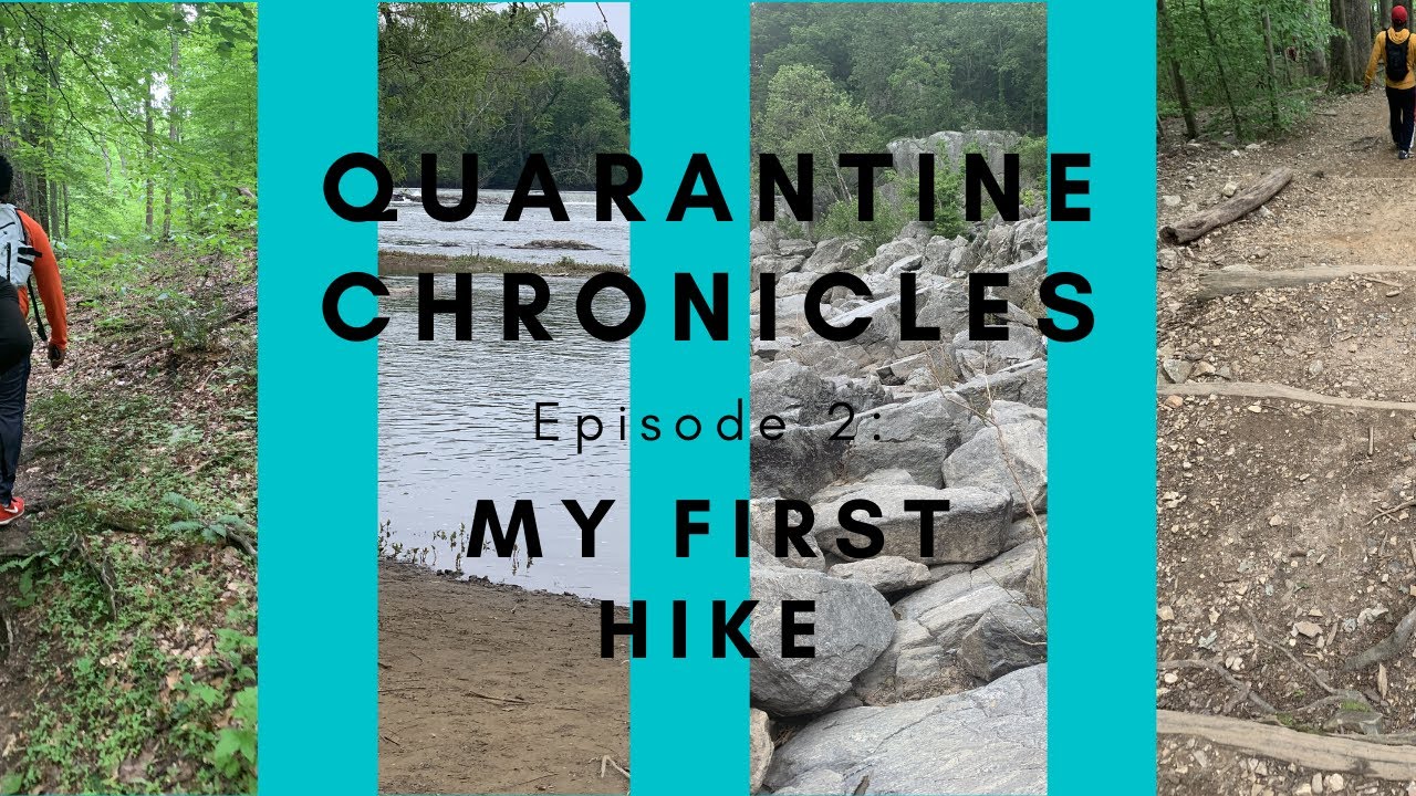 Quarantine Chronicles | Episode 2: My First Hiking Trip! - YouTube