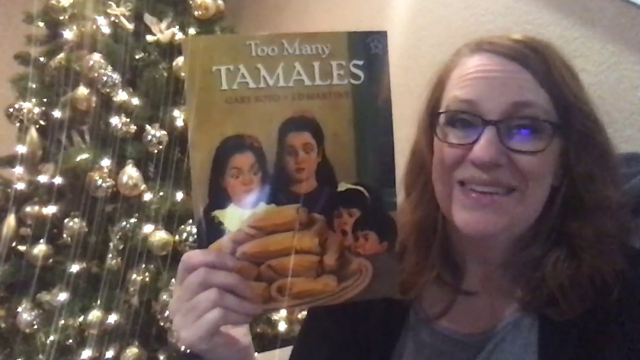 Story 25 Too many Tamales by Gary Soto, Illustrated by Ed Martinez ...