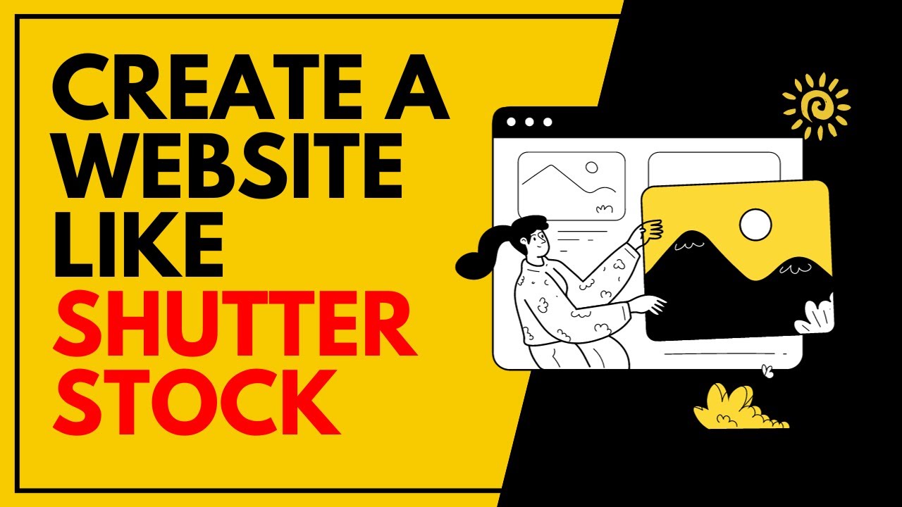 How To Make A Website Like Shutterstock I Create Your Own Stock Photo ...