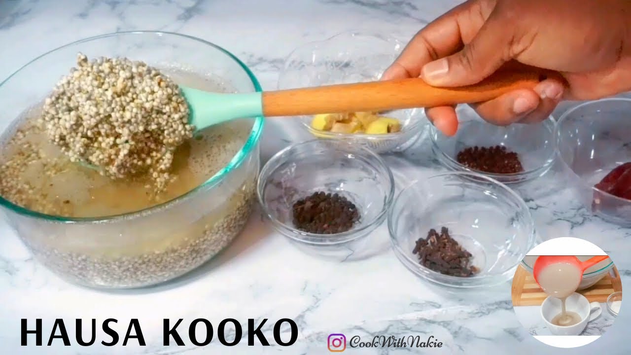 HOW TO MAKE AUTHENTIC HAUSA KOOKO (SPICY MILLET PORRIDGE)-GHANAIAN ...