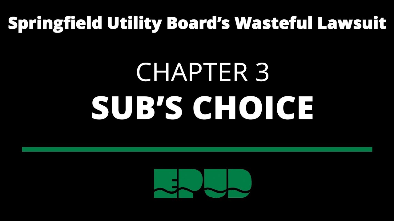 Chapter 3 - SUB'S CHOICE / Statement on Springfield Utility Board's ...