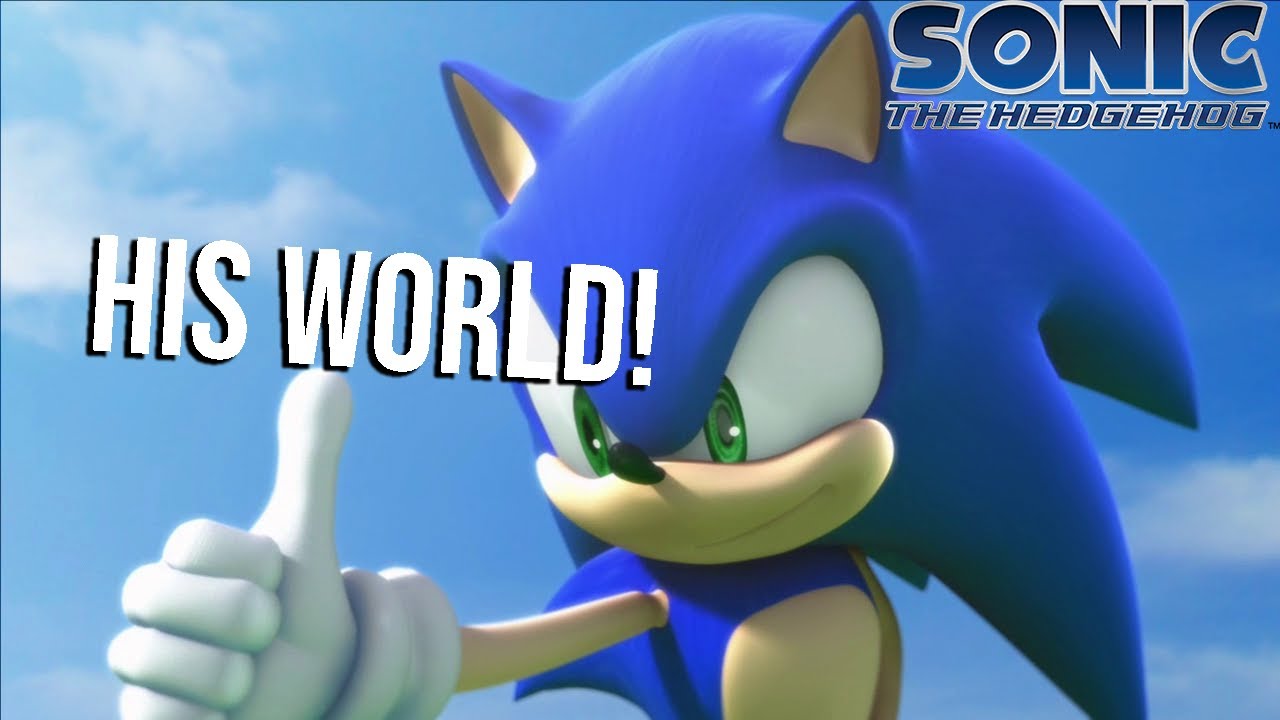 IN HIS WORLD! - SONIC THE HEDGEHOG GAMEPLAY! - YouTube