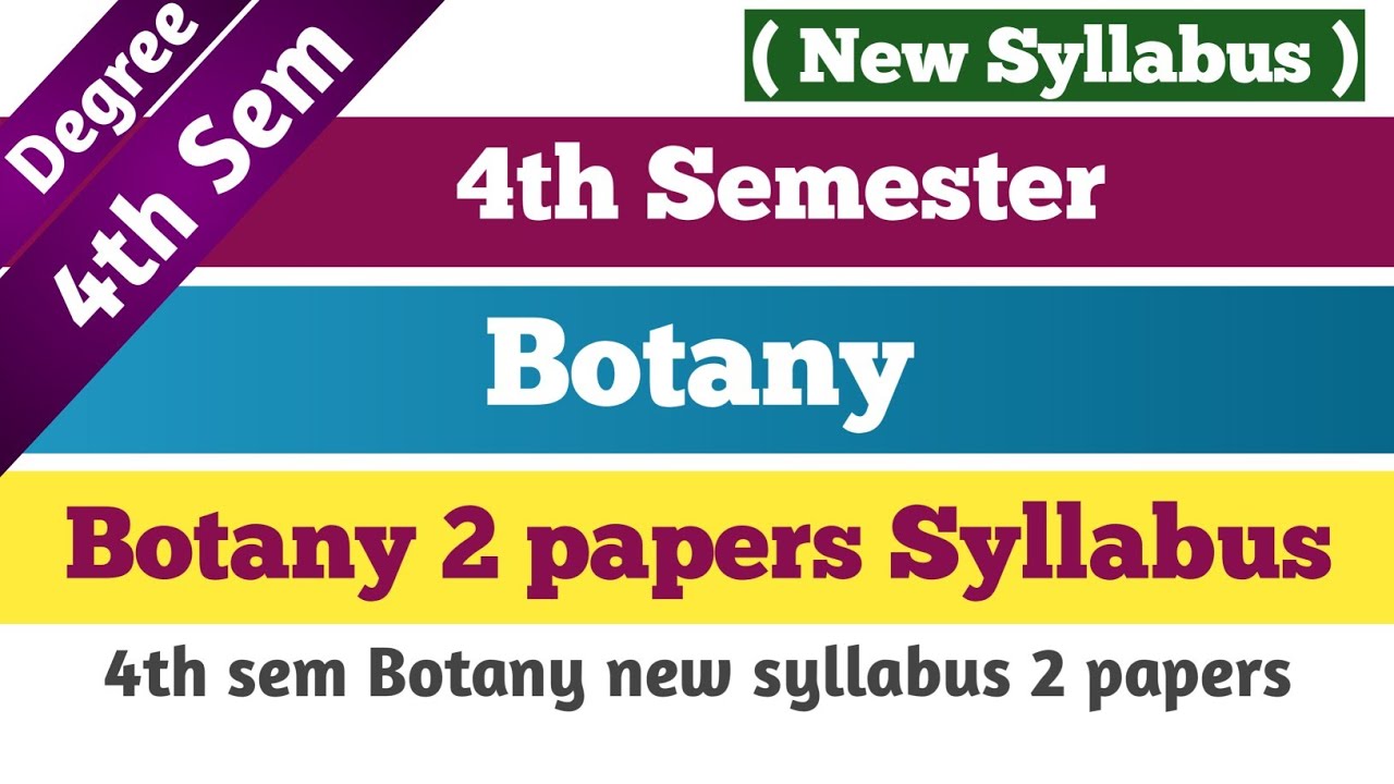 4sem botany syllabus degree 4th sem botany syllabus 2 papers complete ...