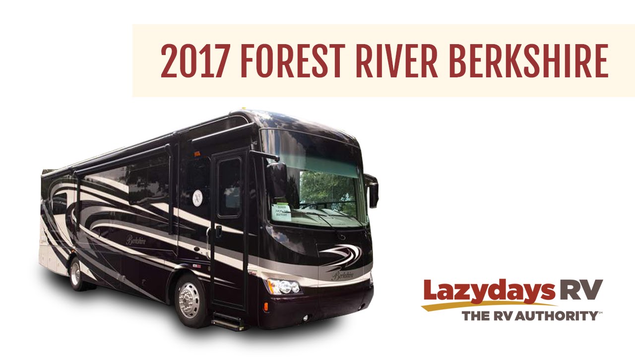 2017 Forest River Berkshire and Berkshire XL - Available at Lazydays RV ...