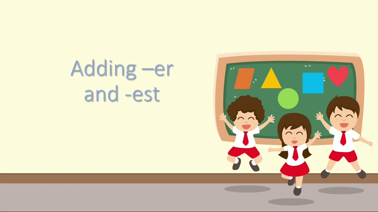 Adding -er and -est - YouTube