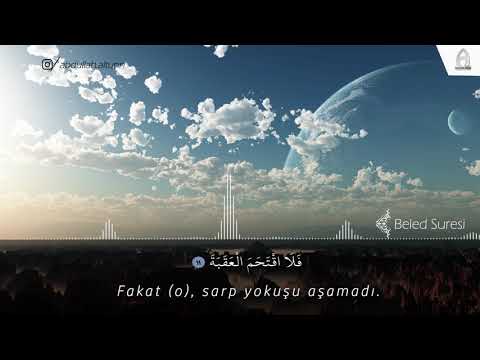 Duygu Yüklü Okuyuş Beled Suresi /Abdullah Altun