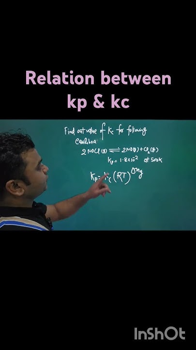 Relation between kp & kc # chemical equilibrium - YouTube