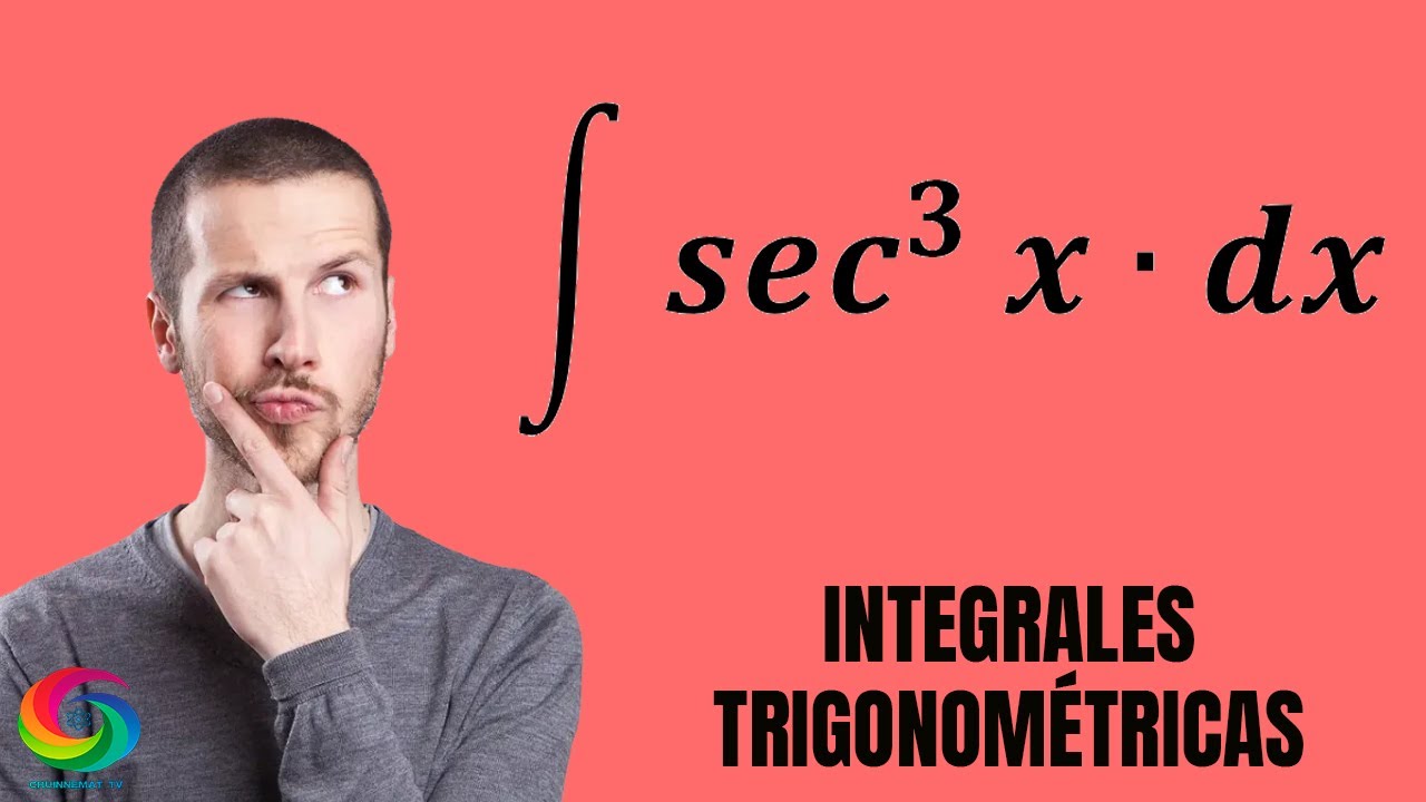 🔑 Integral de la SECANTE AL CUBO. Integrales TRIGONOMÉTRICAS. - YouTube