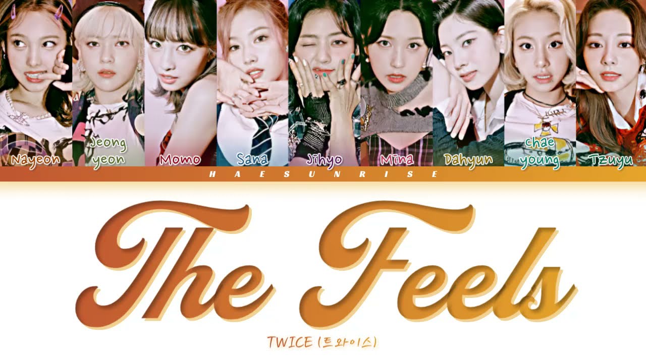 TWICE The Feels Color Coded Lyrics Eng Ina YouTube TWICE The Feels Color Coded Lyrics Eng Ina YouTube