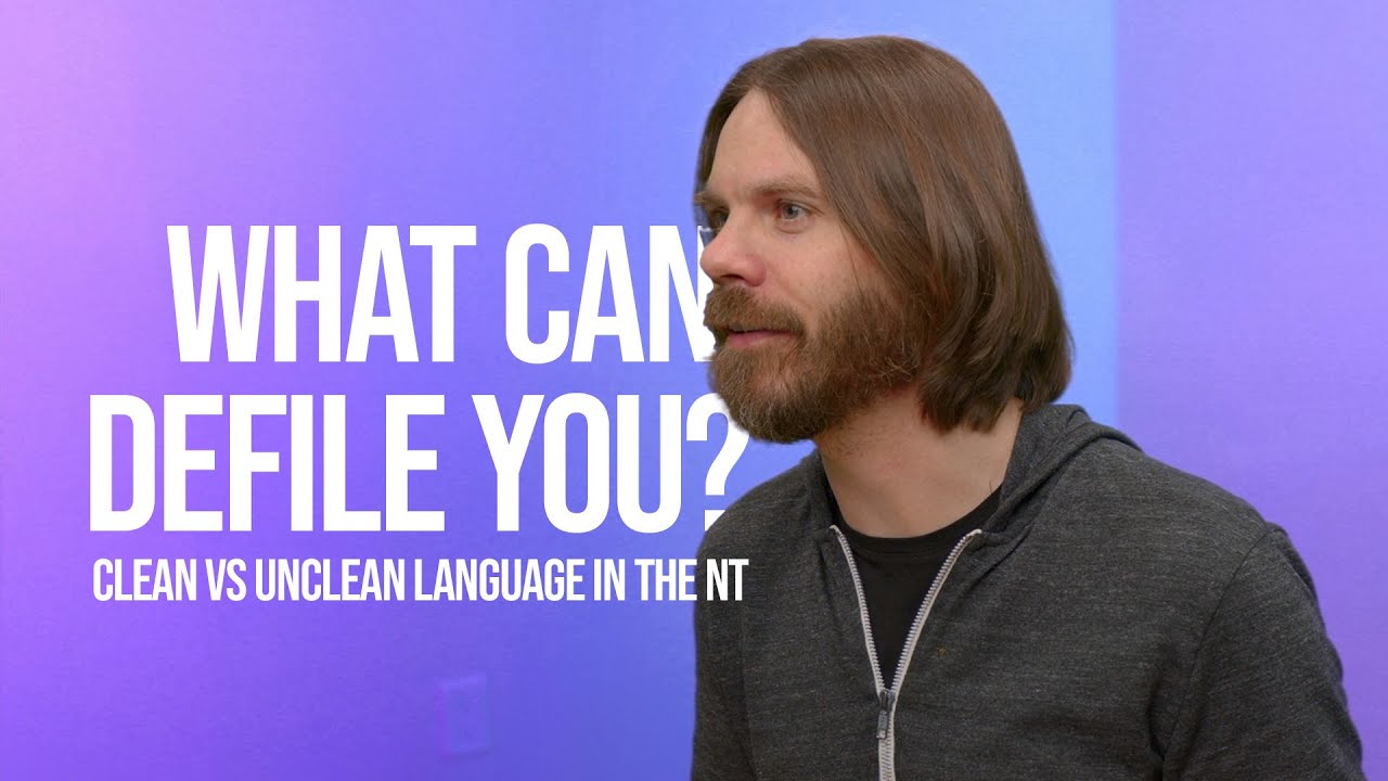 Clean and Unclean in the New Testament - YouTube