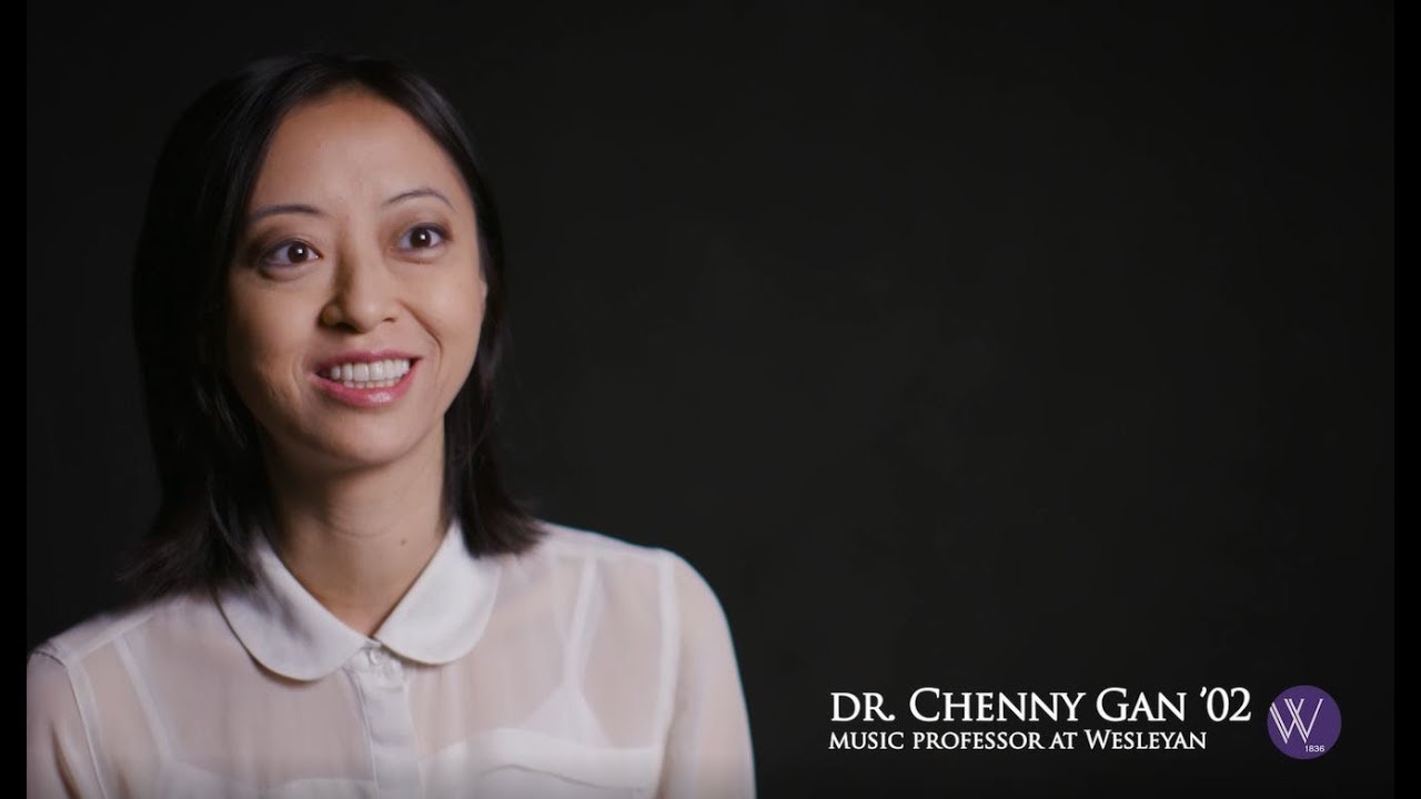 Wesleyan Alumnae Testimonial: Dr. Chenny Gan - YouTube