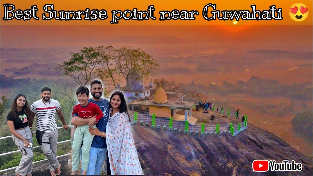 Best Sunrise point near Guwahati | Parbati pahar boko - YouTube