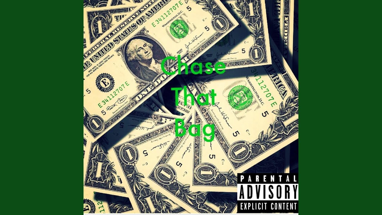 Chase That Bag - YouTube