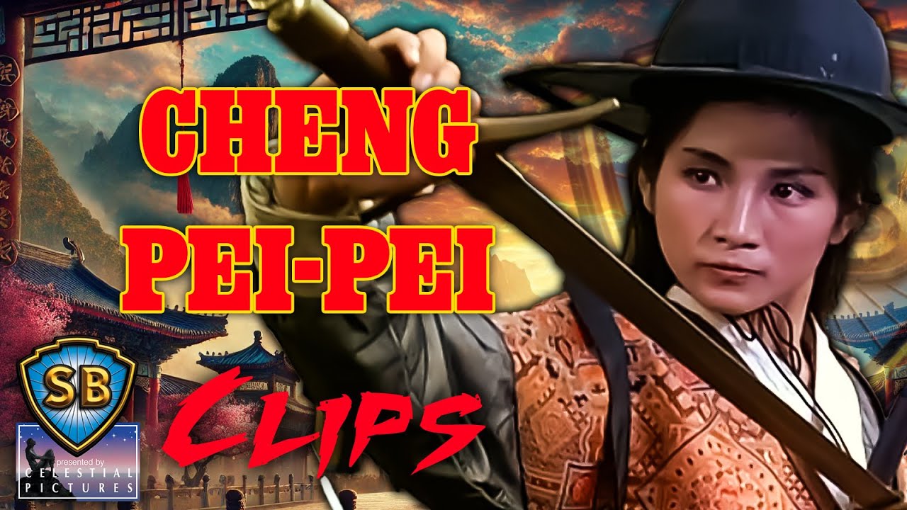 Best of Cheng Pei-pei | 鄭佩佩武俠精選 | Shaw Brothers Clips - YouTube