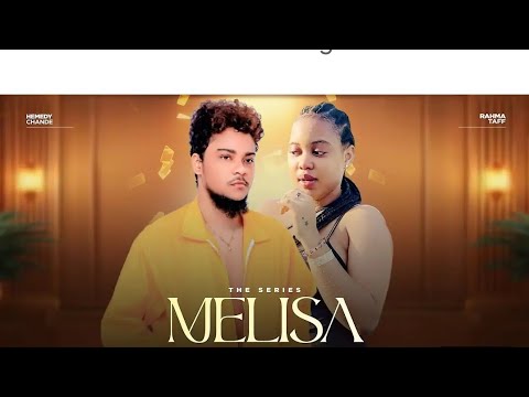 MELISA Ep 19(Official Swahili/Bongo
