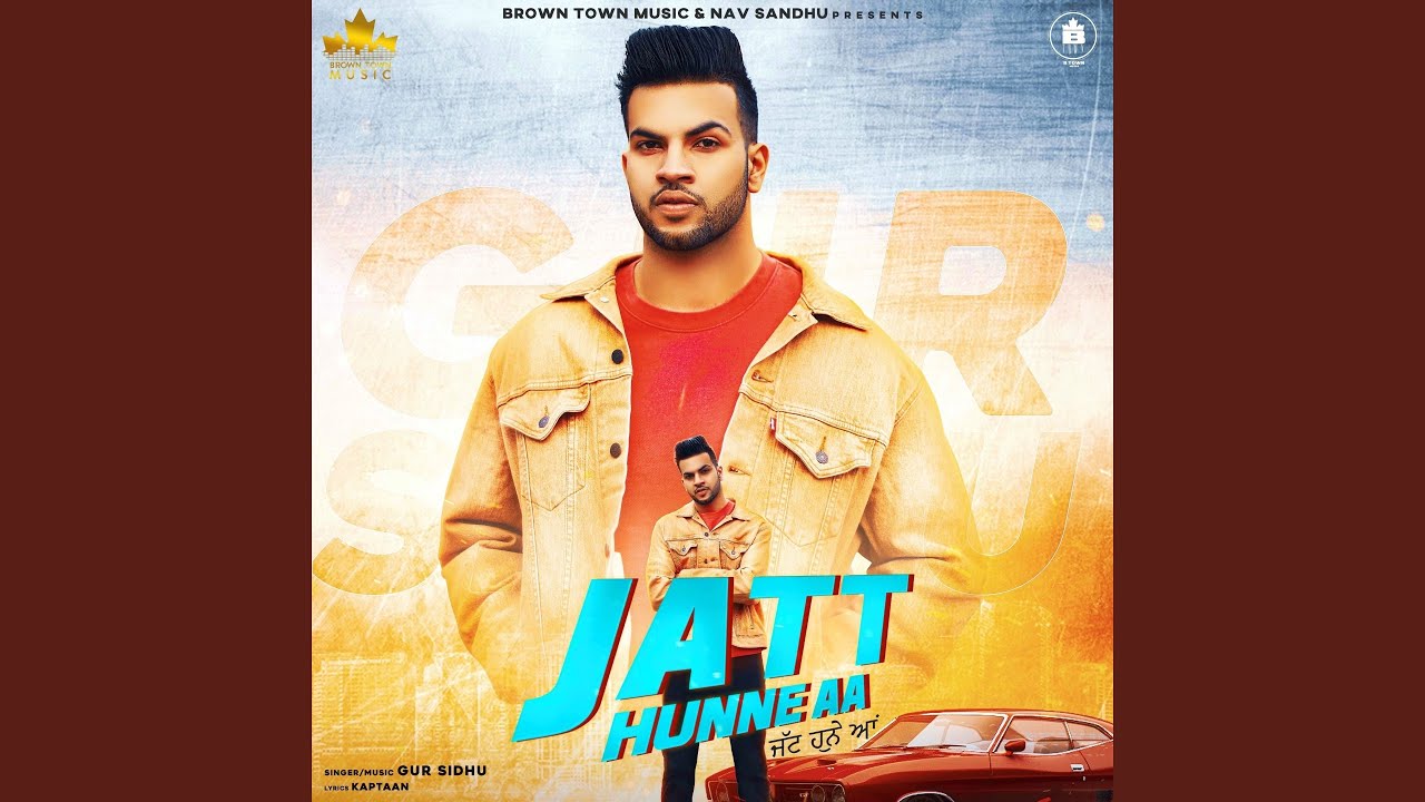 Jatt Hunne Aa 1 - YouTube