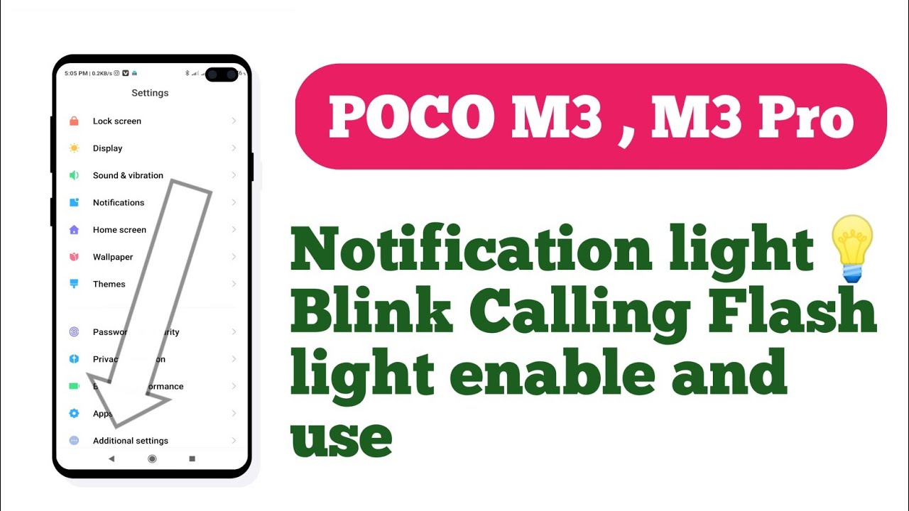 POCO M3 , M3 Pro , Notification light blink Calling Flash light blink ...
