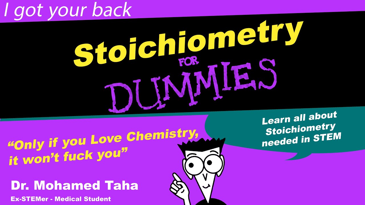 Stoichiometry for Dummies - YouTube