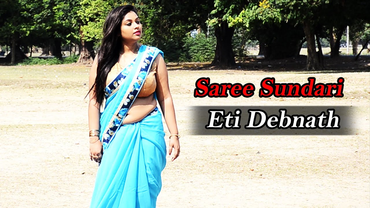 Saree Sundari || Eti Debnath || Episode 2 || Girl Friend - YouTube