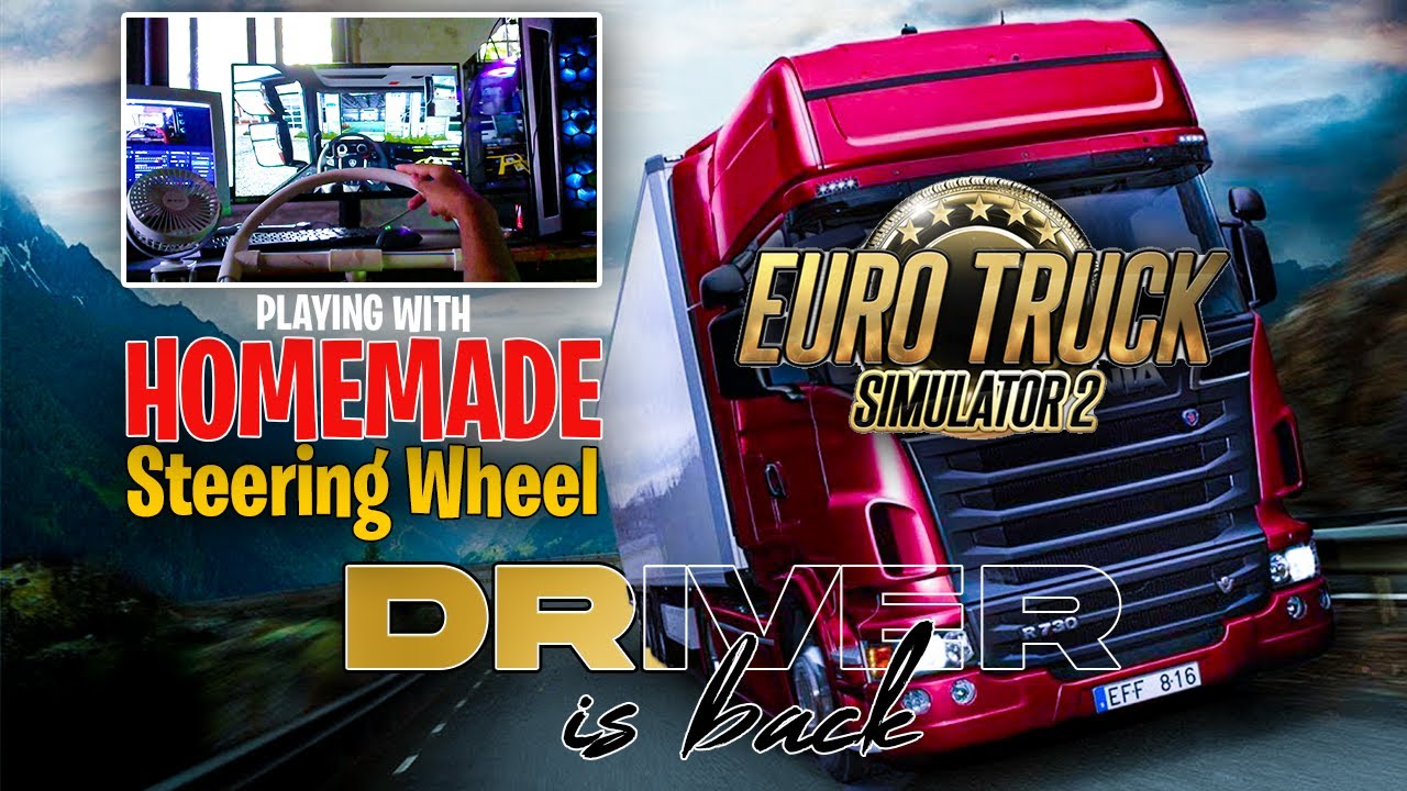 ETS 2 With HomeMade Steering Wheel | Lucifer Gaming | D753 | #ets2 # ...