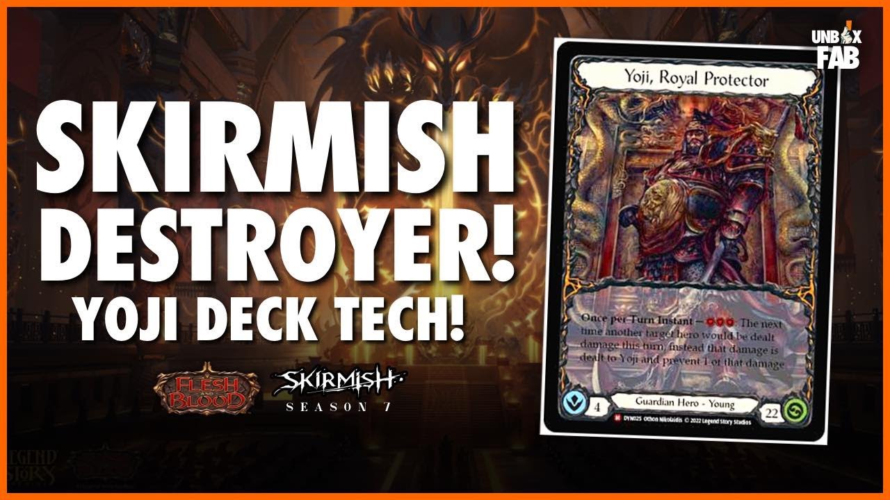 SKIRMISH DESTROYER Deck Tech with YOJI, ROYAL PROTECTOR! (Flesh and Blood) - YouTube