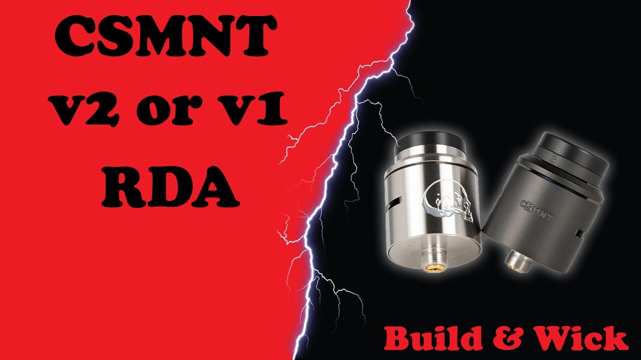 Csmnt v2 or v1 RDA - Building and wicking - YouTube